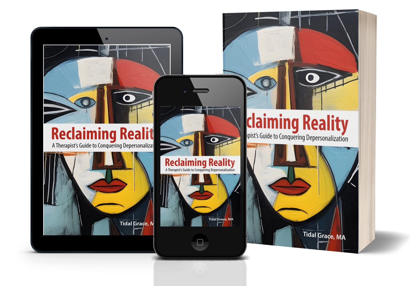 Reclaiming Reality – Depersonalization Book by Tidal Grace
